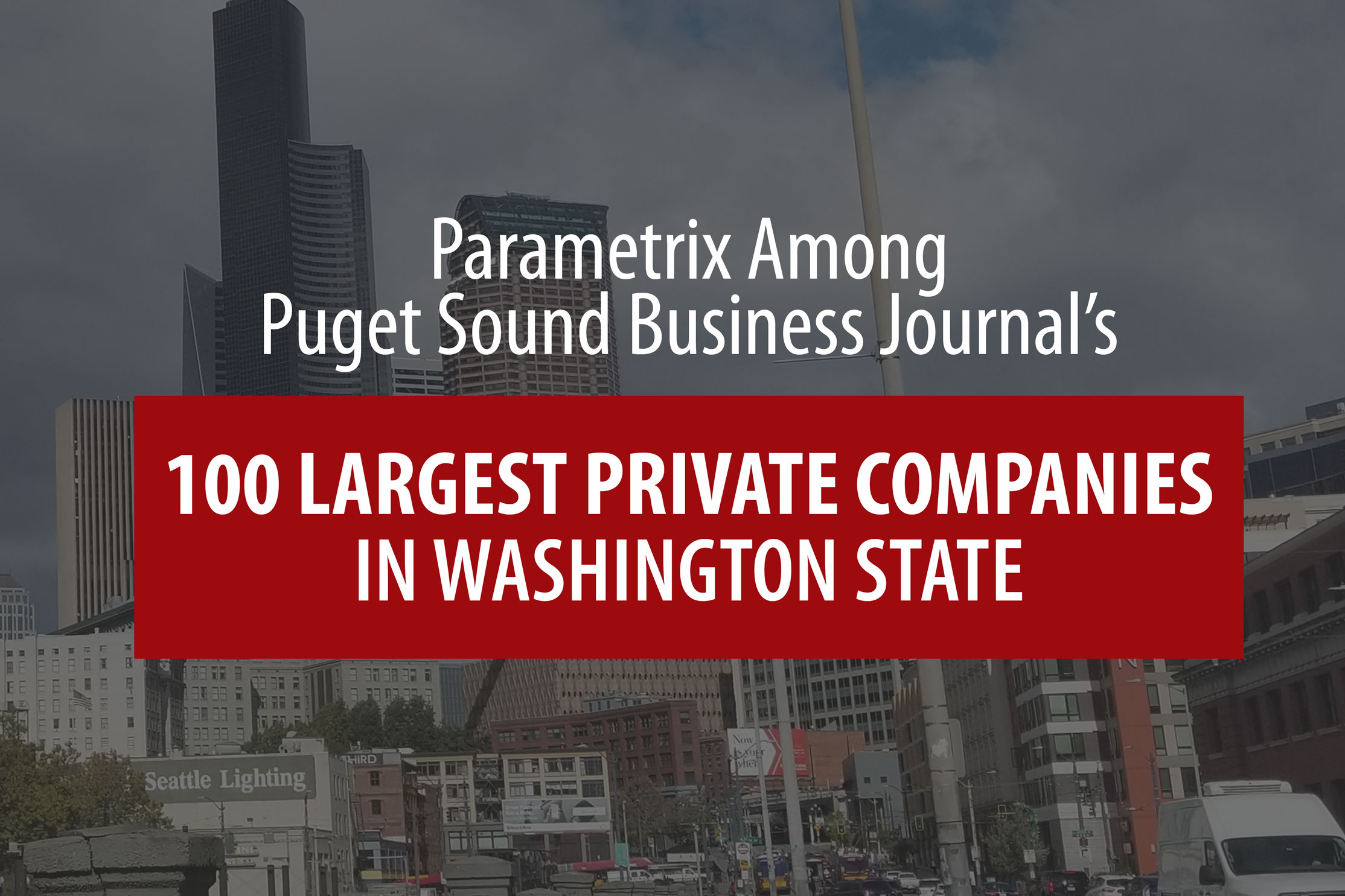 05 29 19 Largest Private Companies In Washington State Parametrix 05-29-19-largest-private-companies-in-washington-state-parametrix