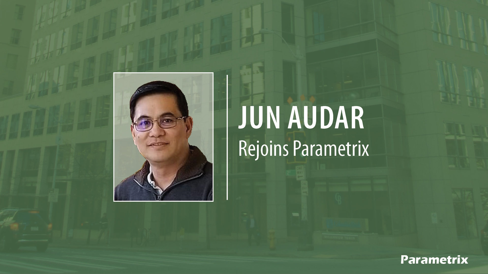 Jun Audar Rejoins Parametrix - Parametrix