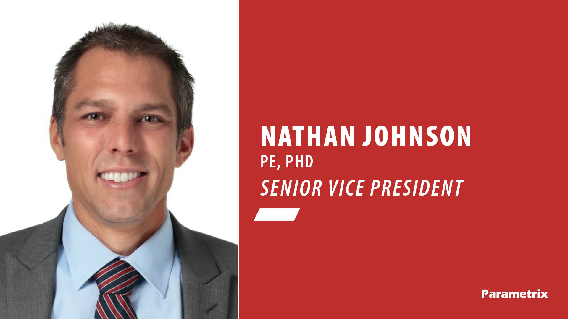 Nathan Johnson, PhD, PE to Lead Southwest Region of Parametrix - Parametrix
