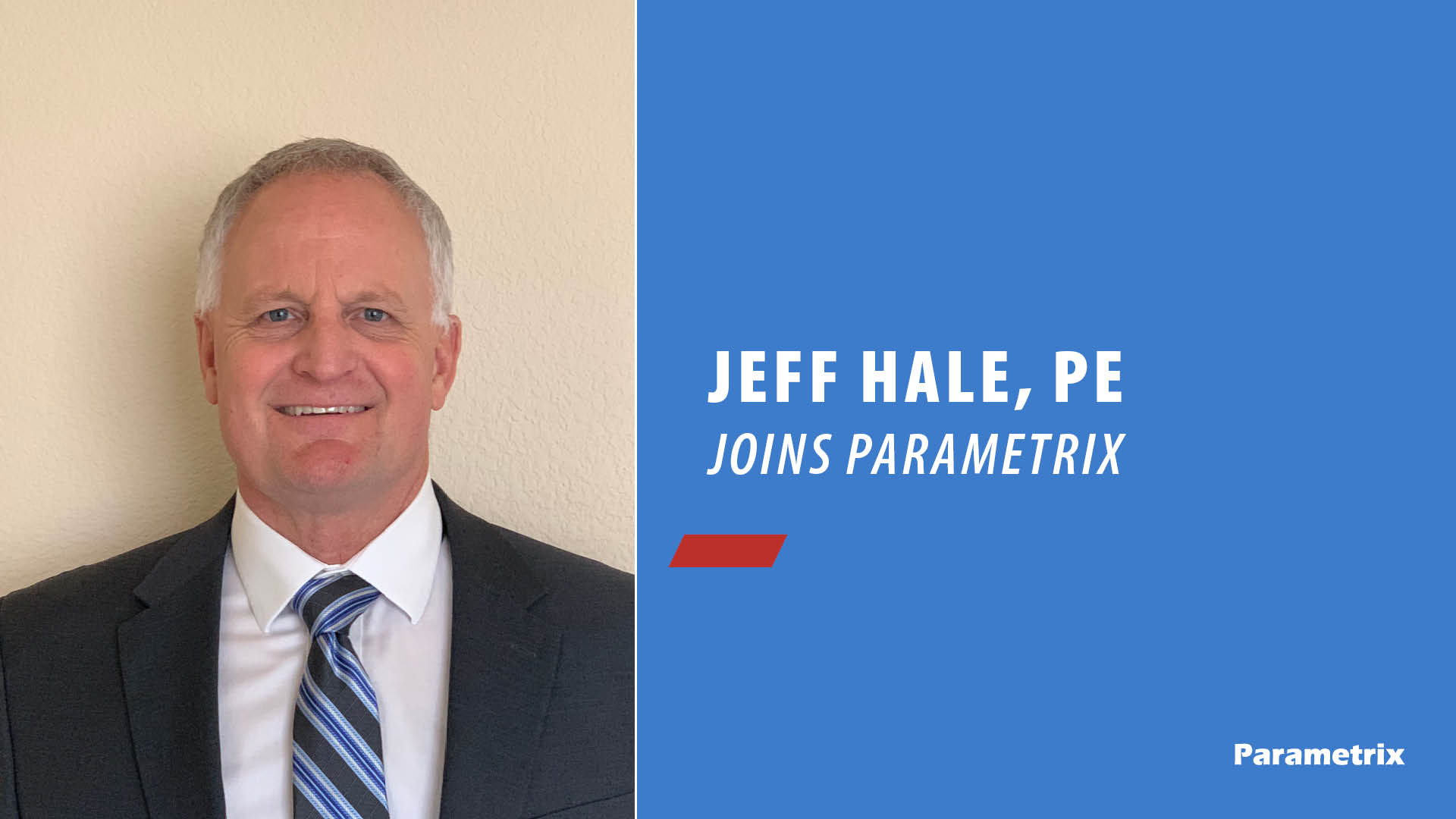 Jeff Hale, PE Joins Parametrix as Nevada Engineering Manager - Parametrix