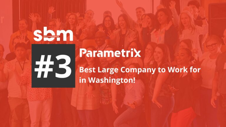 Parametrix ranks No. 3 best large company to work for in Washington - Parametrix